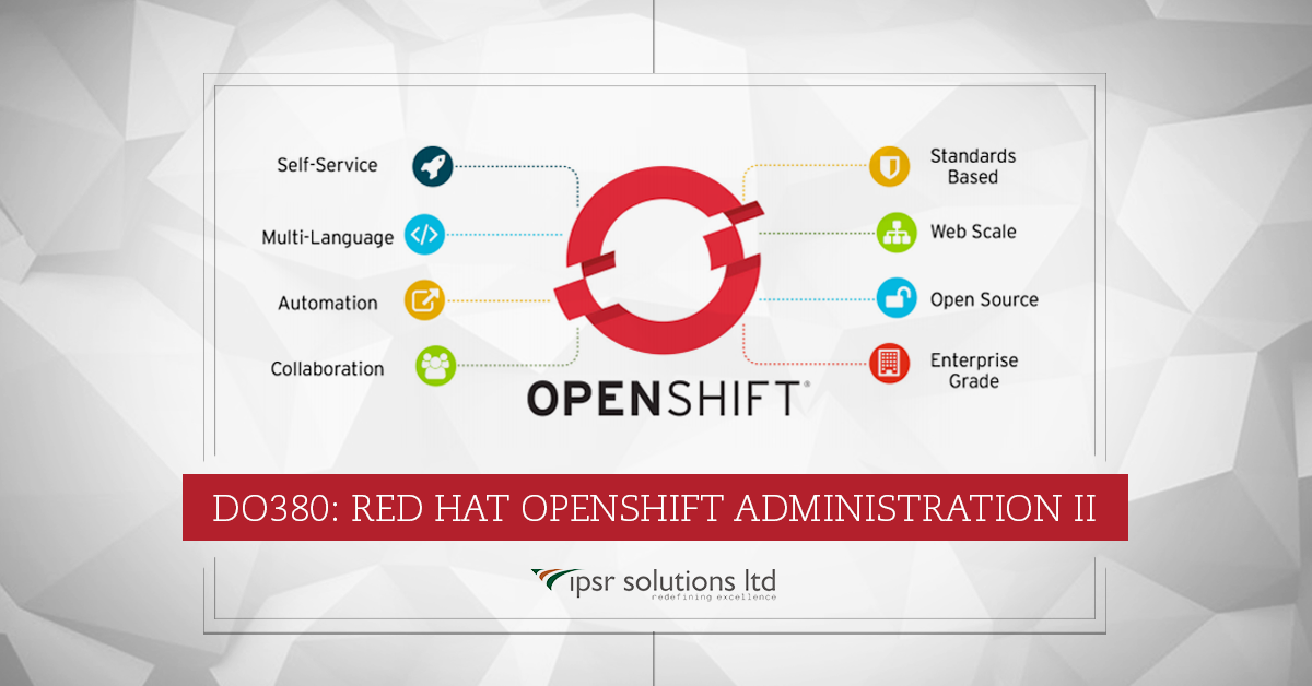 DO380: Red Hat OpenShift Administration II